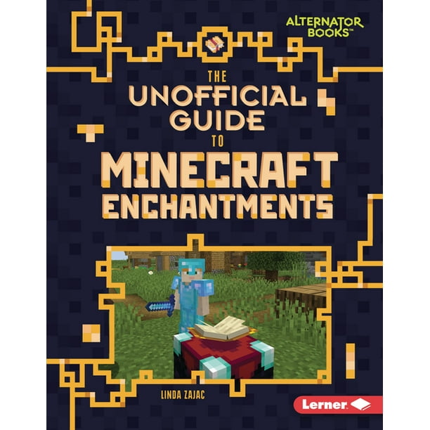 My Minecraft (Alternator Books (R)): The Unofficial Guide to Minecraft ...
