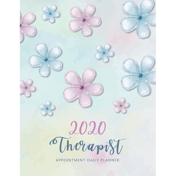 2020 Therapist Appointment Daily Planner : Daily and Hourly Planner ...