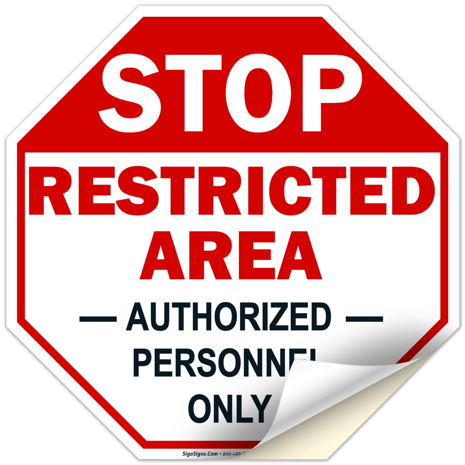 Restricted Area Sign Authorized Personnel Only, Do Enter Sign ...