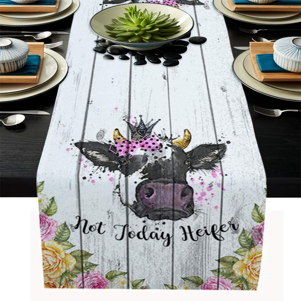 Cow Table Runners Farms Cows Flowers Funny Quote Not Today Heifer Table ...