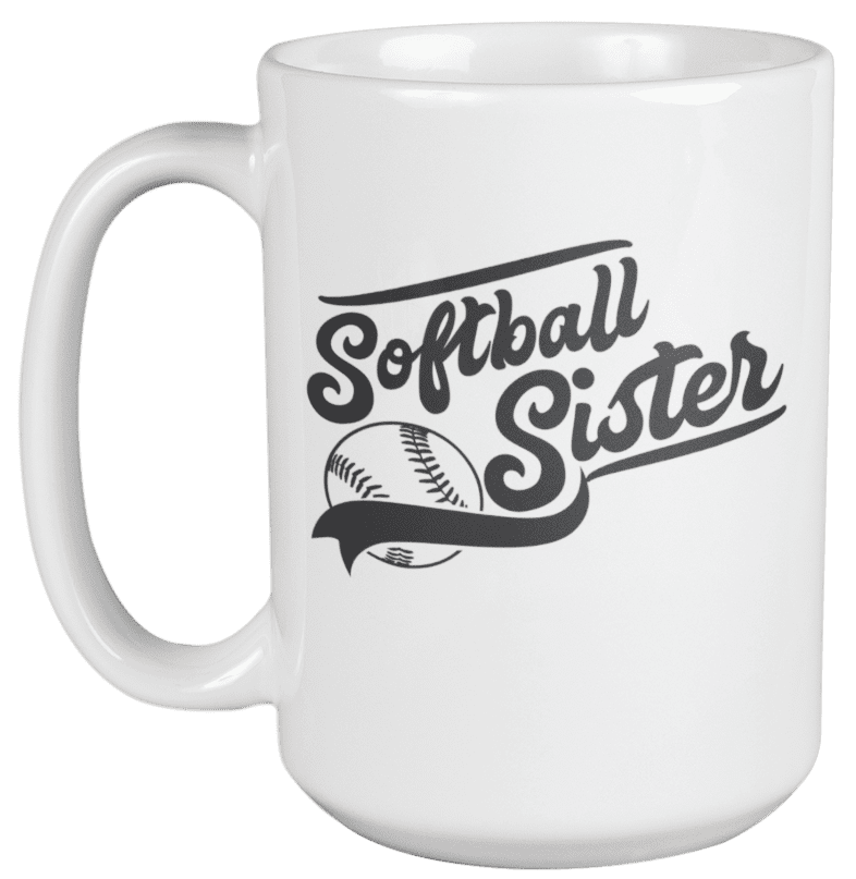 Softball Sister. Proud Softball Player Family Coffee & Tea Mug For ...