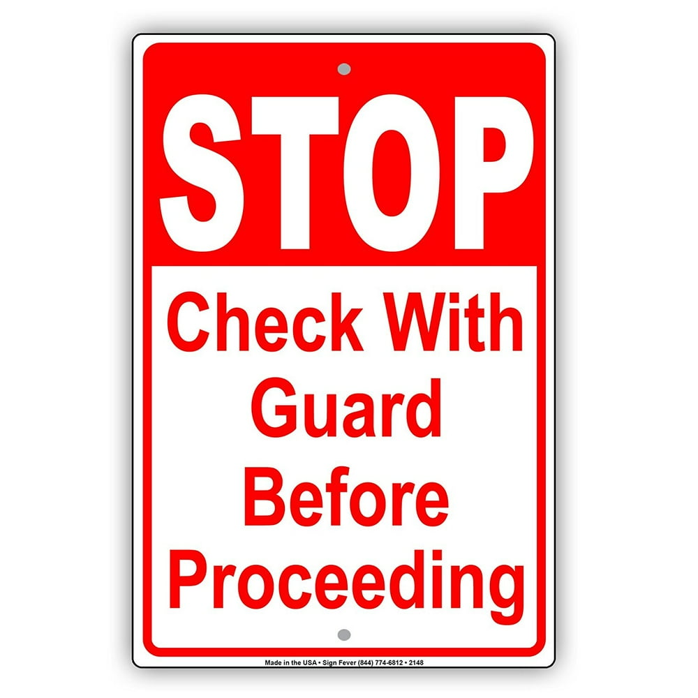 STOP Check With Guard Before Proceeding Safety Alert Caution Warning ...