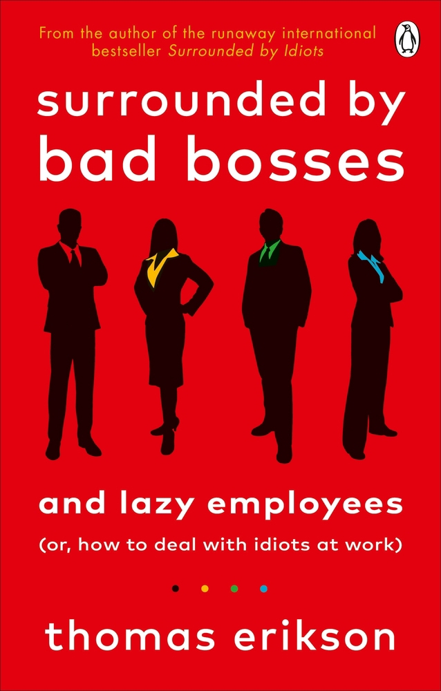 Pre-Owned Surrounded by Bad Bosses and Lazy Employees: or, How to Deal ...