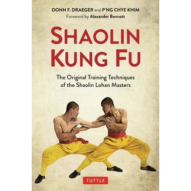 The Shaolin Way: 10 Modern Secrets of Survival from a Shaolin Kung Fu ...