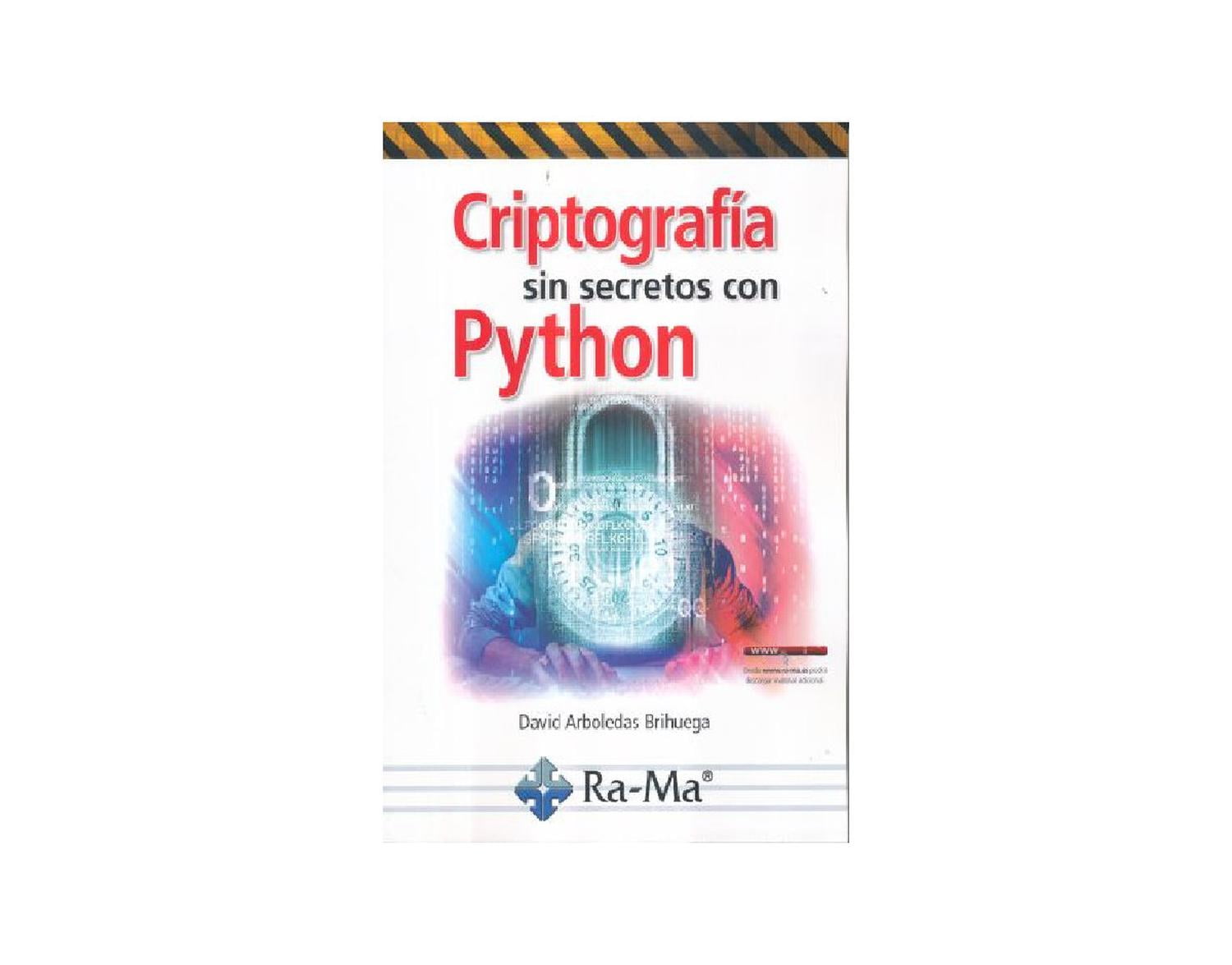 Libro Criptografía sin secretos con Python RA-MA Editorial 9788499646985 | Bodega Aurrera en línea