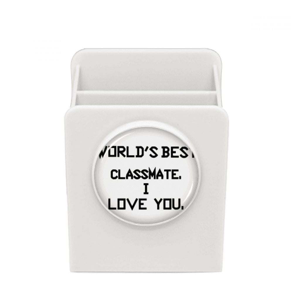 World best Classmate I Love You Desk Pencil Holder Cup Pen Organizer ...