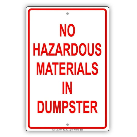 No Hazardous Materials In Dumpster Trash Waste Safety Alert Caution ...