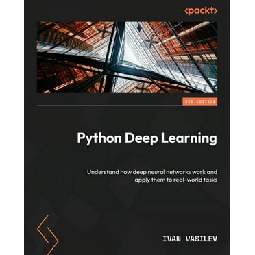 Mastering PyTorch: Build powerful neural network architectures using ...