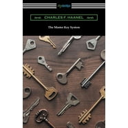 The Complete Master Key System (Now Including 28 Chapters), (Paperback ...