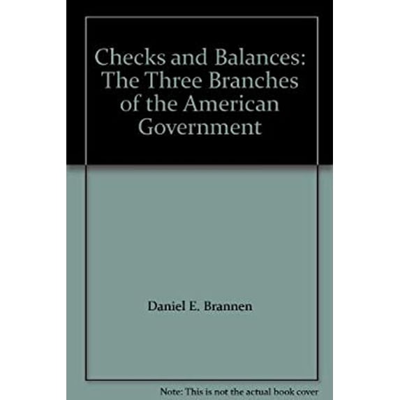 Pre-Owned Checks and Balances : The Three Branches of the American ...