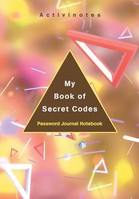 My Book of Secret Codes. Password Journal Notebook (Paperback ...