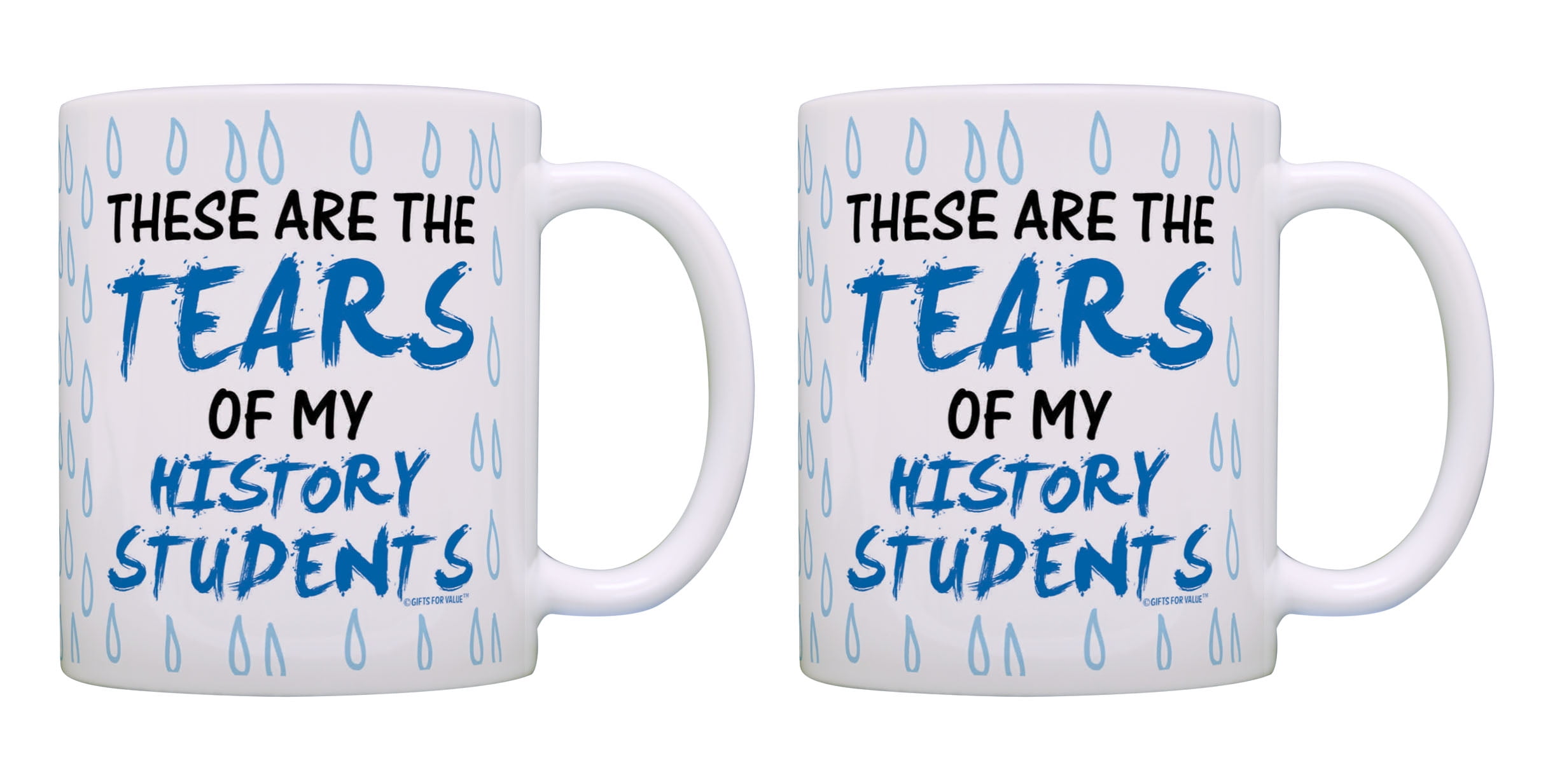 ThisWear Teacher Mug Set The Tears of My History Students Tears Mug 11 ...