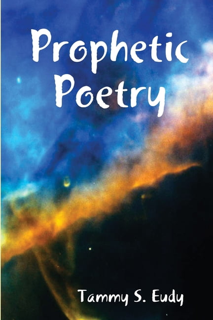 Prophetic Poetry (Paperback) - Walmart.com