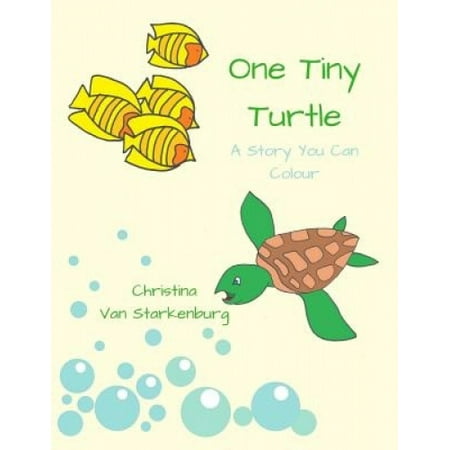 One Tiny Turtle: A Story You Can Colour | Walmart Canada