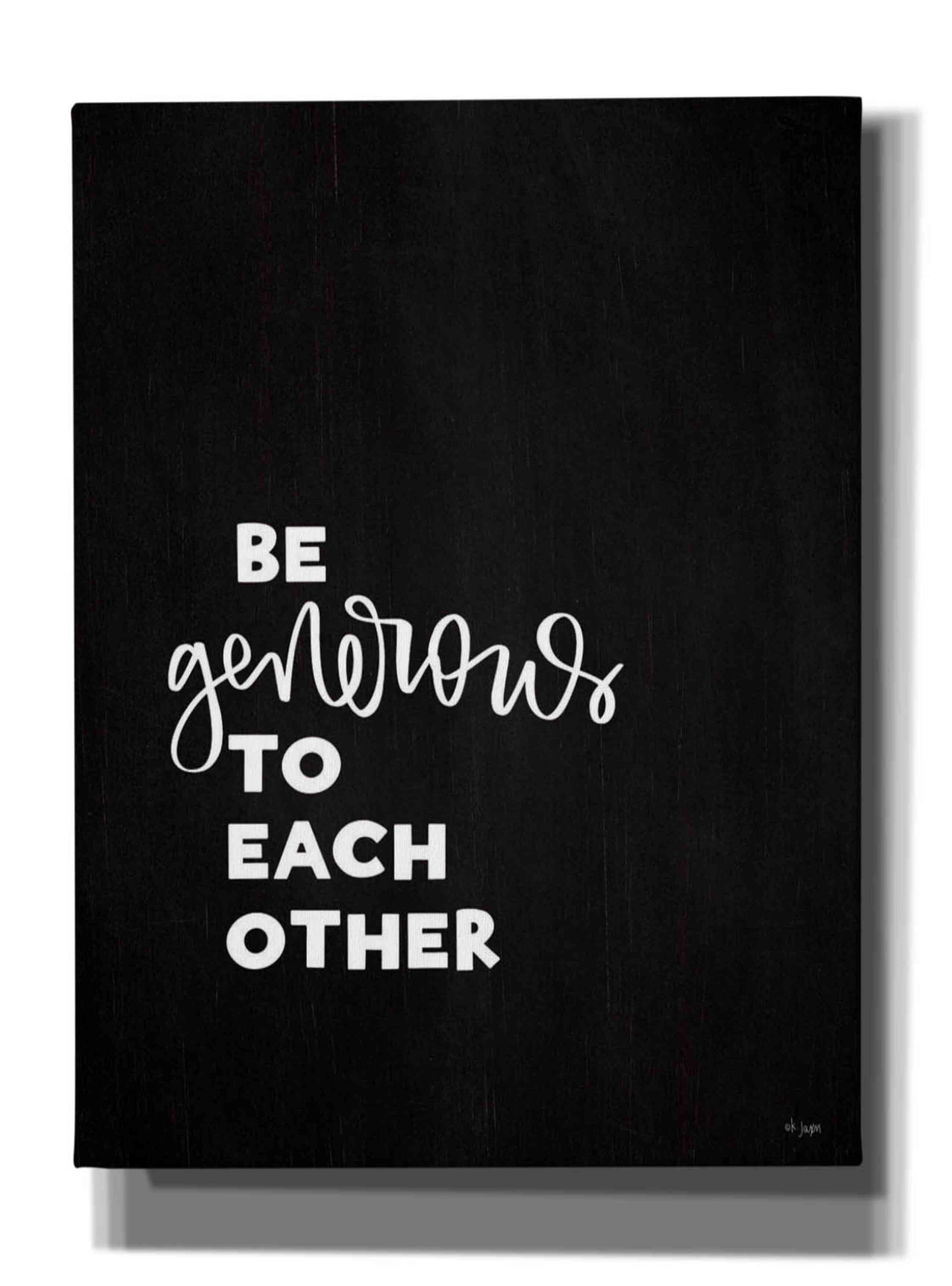 Epic Graffiti 'Be Generous' by Jaxn Blvd., Giclee Canvas Wall Art, 40 ...