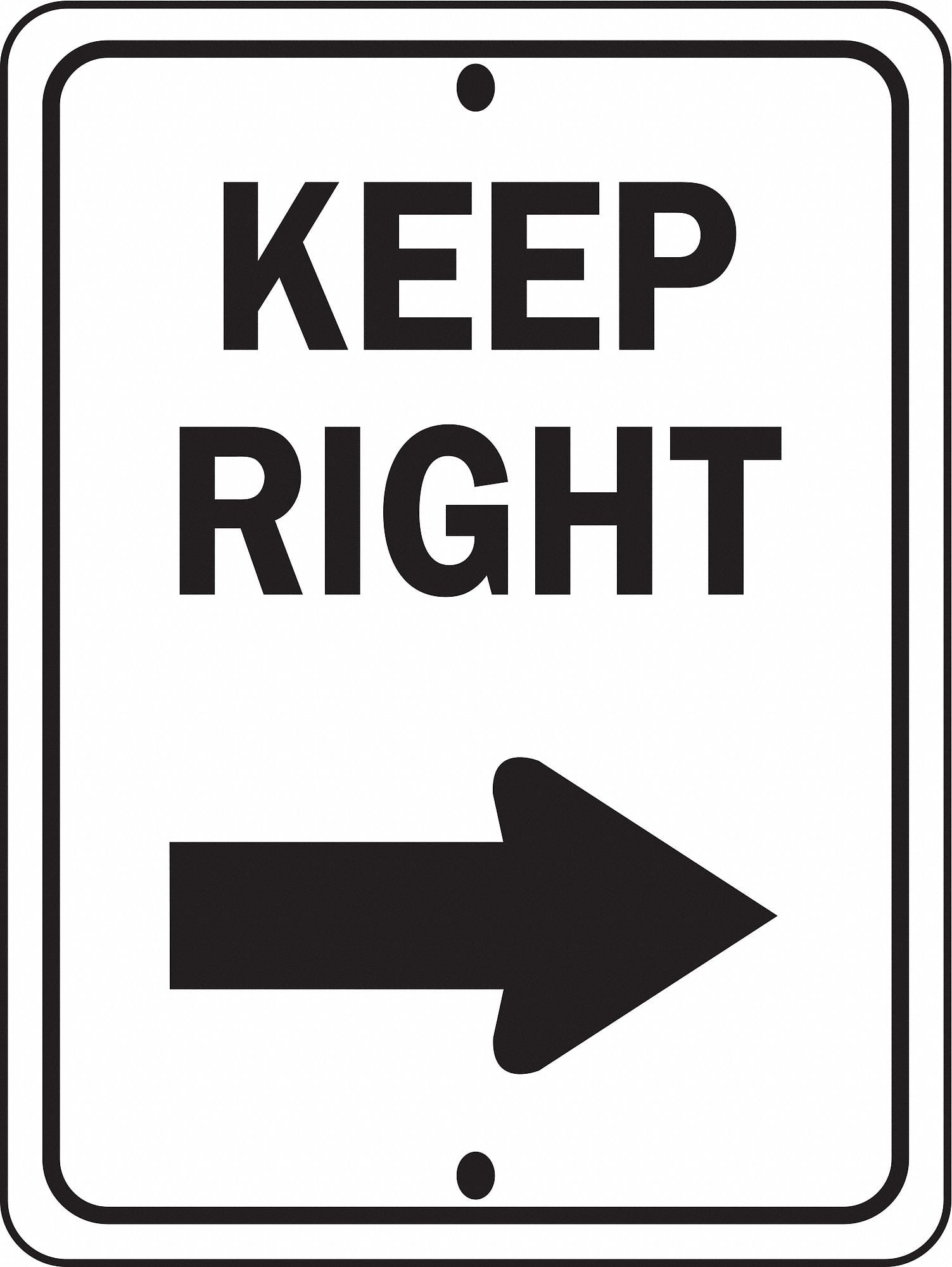 Lyle Keep Right Traffic Sign,24" x 18" R4-7A-18DA - Walmart.com