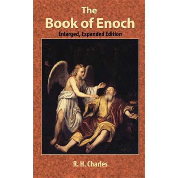 The Book of Enoch : A Work of Visionary Revelation and Prophecy ...