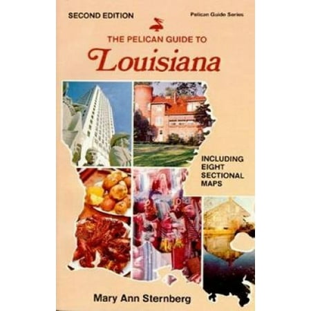 Pelican Guide to Louisiana (Pelican Guides) | Walmart Canada