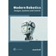 Modern Robotics: Designs, Systems and Control (Hardcover) - Walmart.com