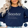 Funny Seester Definition Sweatshirt, Sarcastic Birthday Sweater, Best ...