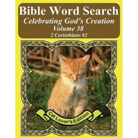 Bible Word Search Celebrating God's Creation Volume 38: 2 Corinthians ...