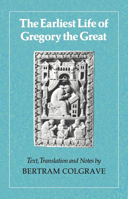 The Earliest Life of Gregory the Great (Paperback) - Walmart.com ...