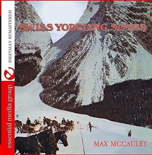 Swiss Yodeling Songs (CD) - Walmart.com