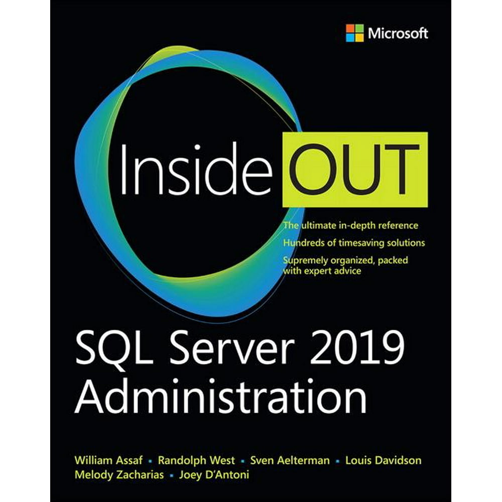 Inside Out: SQL Server 2019 Administration Inside Out (Paperback ...