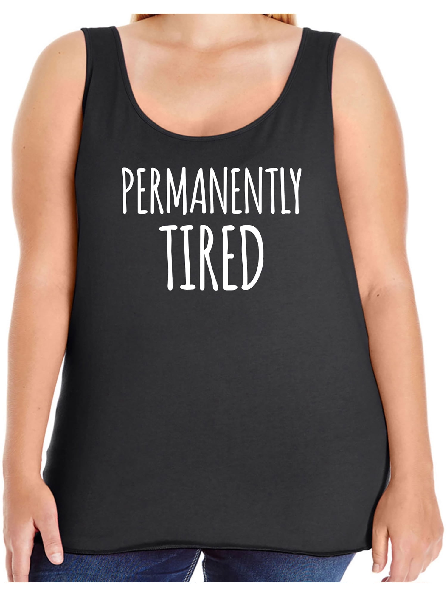 Permanently Tired Womens Tank Top - Walmart.com