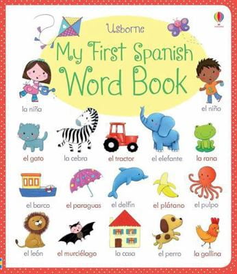 Pre-Owned My First Spanish Word Book (Hardcover) 0794534937 ...