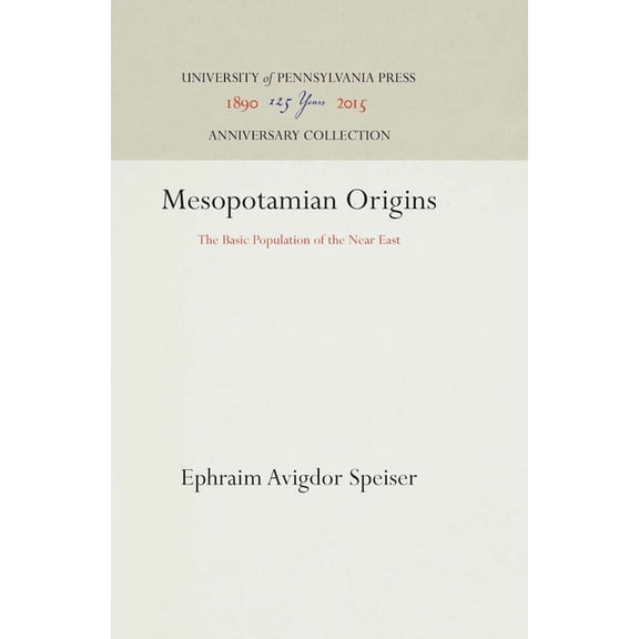 Anniversary Collection: Sumerian Proverbs: Glimpses of Everyday Life in ...