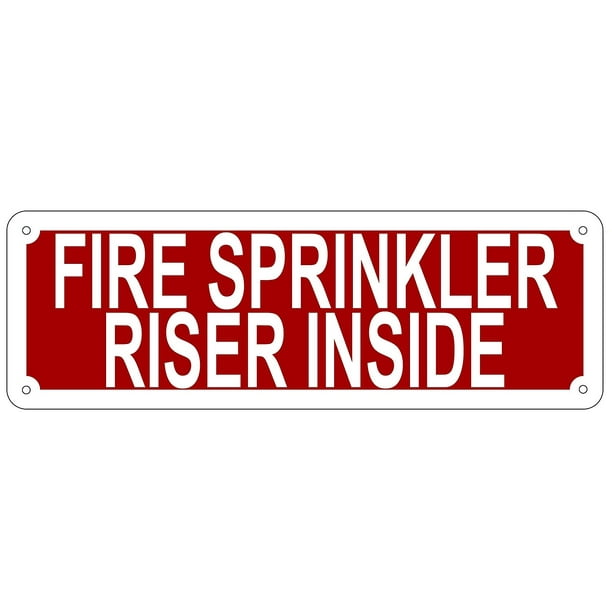 FIRE SPRINKLER RISER INSIDE sign (Aluminium Reflective Signs, RED 4x12 ...
