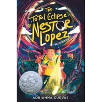 The Total Eclipse of Nestor Lopez, (Paperback) - Walmart.com