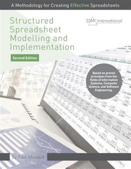 Pre-Owned Structured Spreadsheet Modelling and Implementation: A Methodology for Creating ...