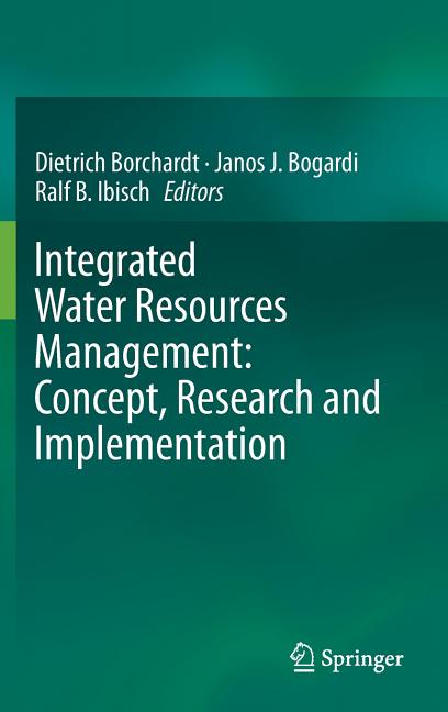 Integrated Water Resources Management: Concept, Research and ...