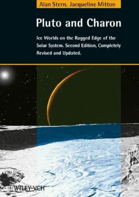 Pre-Owned Pluto and Charon: Ice Worlds on the Ragged Edge of the Solar ...