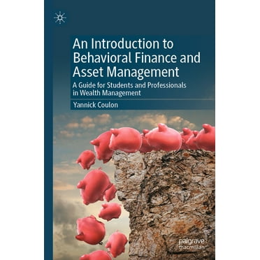 Behavioral Risk Management: Managing the Psychology That Drives ...