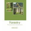 Forestry: Managing and Conserving Forests, (Hardcover) - Walmart.com