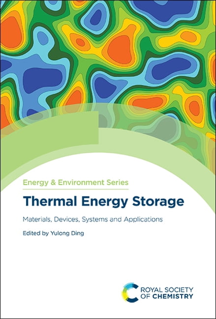 ISSN: Thermal Energy Storage : Materials, Devices, Systems and ...