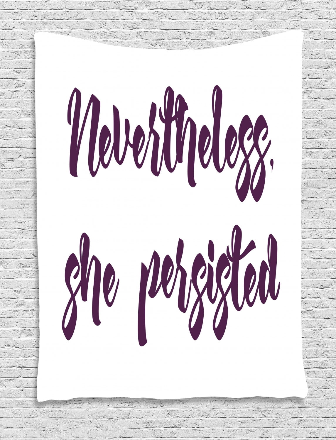 Feminist Tapestry, Monochrome Calligraphy Nevertheless She Persisted ...