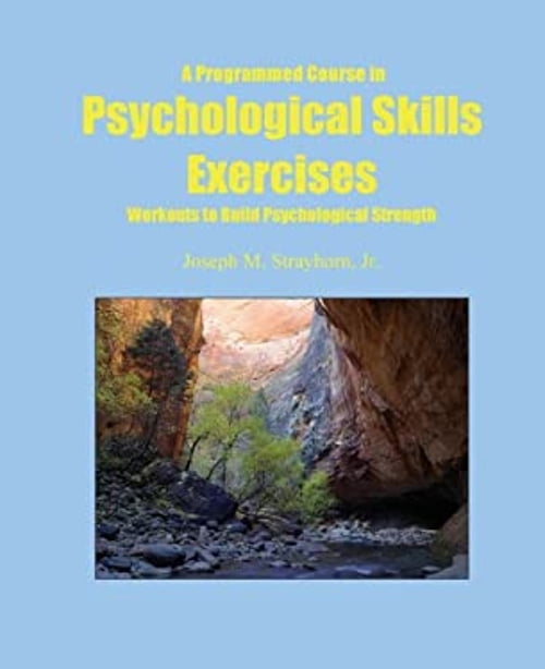 Pre-Owned A Programmed Course in Psychological Skills Exercises ...