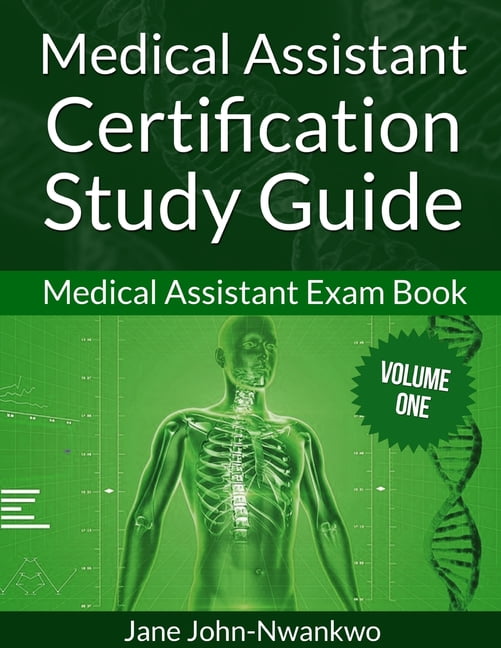 Volume: Medical Assistant Certification Study Guide : Medical Assistant ...