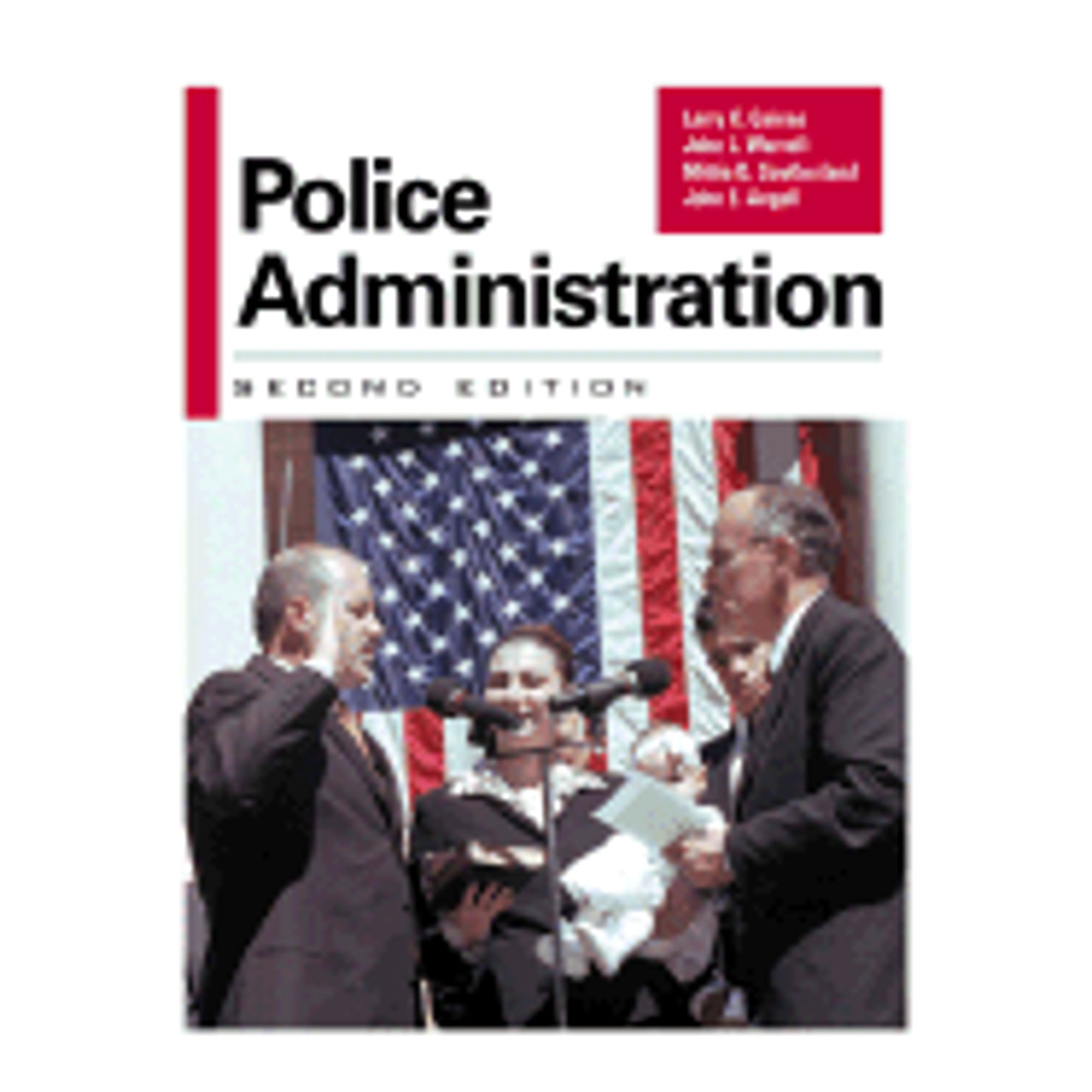 Police Administration (Hardcover) by Larry Gaines, Mittie D Southerland ...