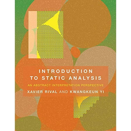 Introduction to Static Analysis: An Abstract Interpretation Perspective ...
