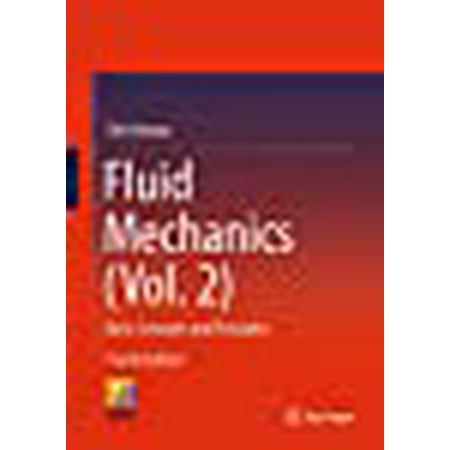 Fluid Mechanics (Vol. 2): Basic Concepts and Principles | Walmart Canada