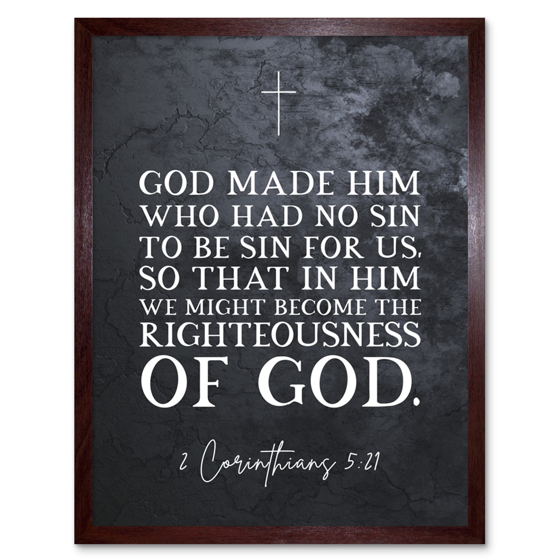 2 Corinthians 5:21 God Made Him Who Had No Sin Christian Bible Verse ...