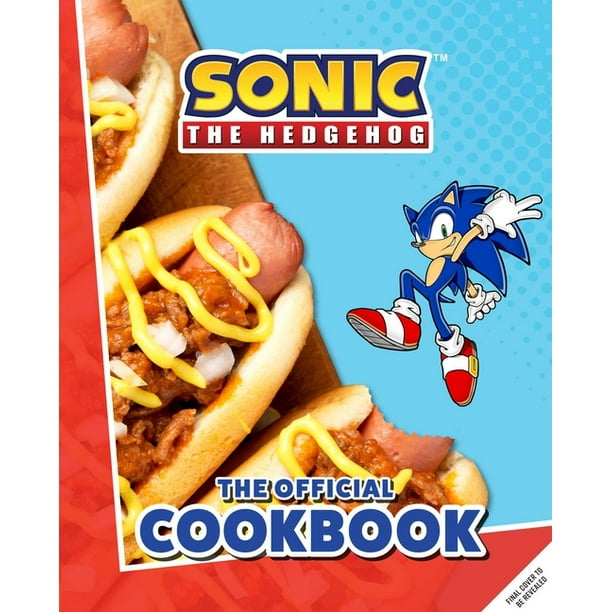 Sonic the Hedgehog: The Official Cookbook (Hardcover) - Walmart.com