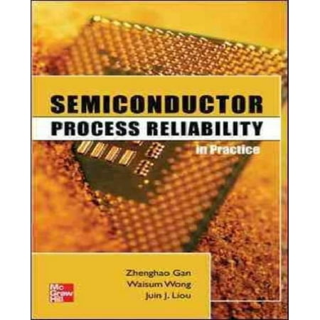 Semiconductor Process Reliability in Practice | Walmart Canada
