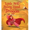 Honestly, Red Riding Hood Was Rotten!: The Story of Little Red Riding ...