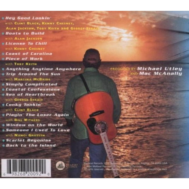 Jimmy Buffett License To Chill Jimmy Buffett Does Not Live The Jimmy